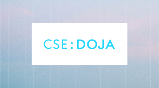 DOJA Cannabis Company Debuts Today on the CSE – New Cannabis Ventures